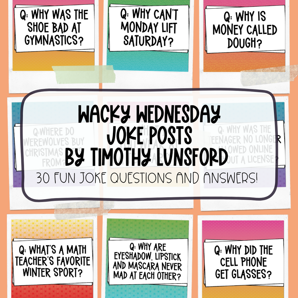 Wacky Wednesday - 30 Days of Jokes – Shine A Light Graphic Design